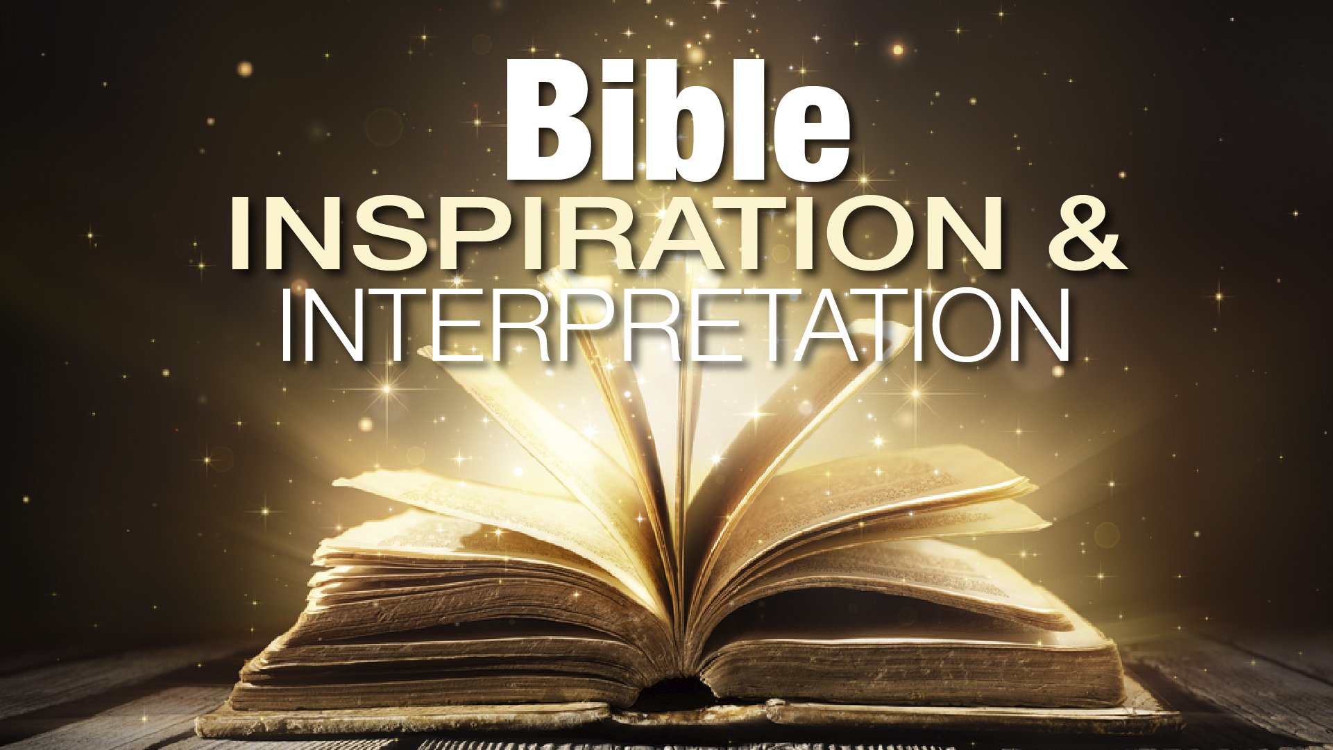 Bible Inspiration & Interpretation - Apologetics Press