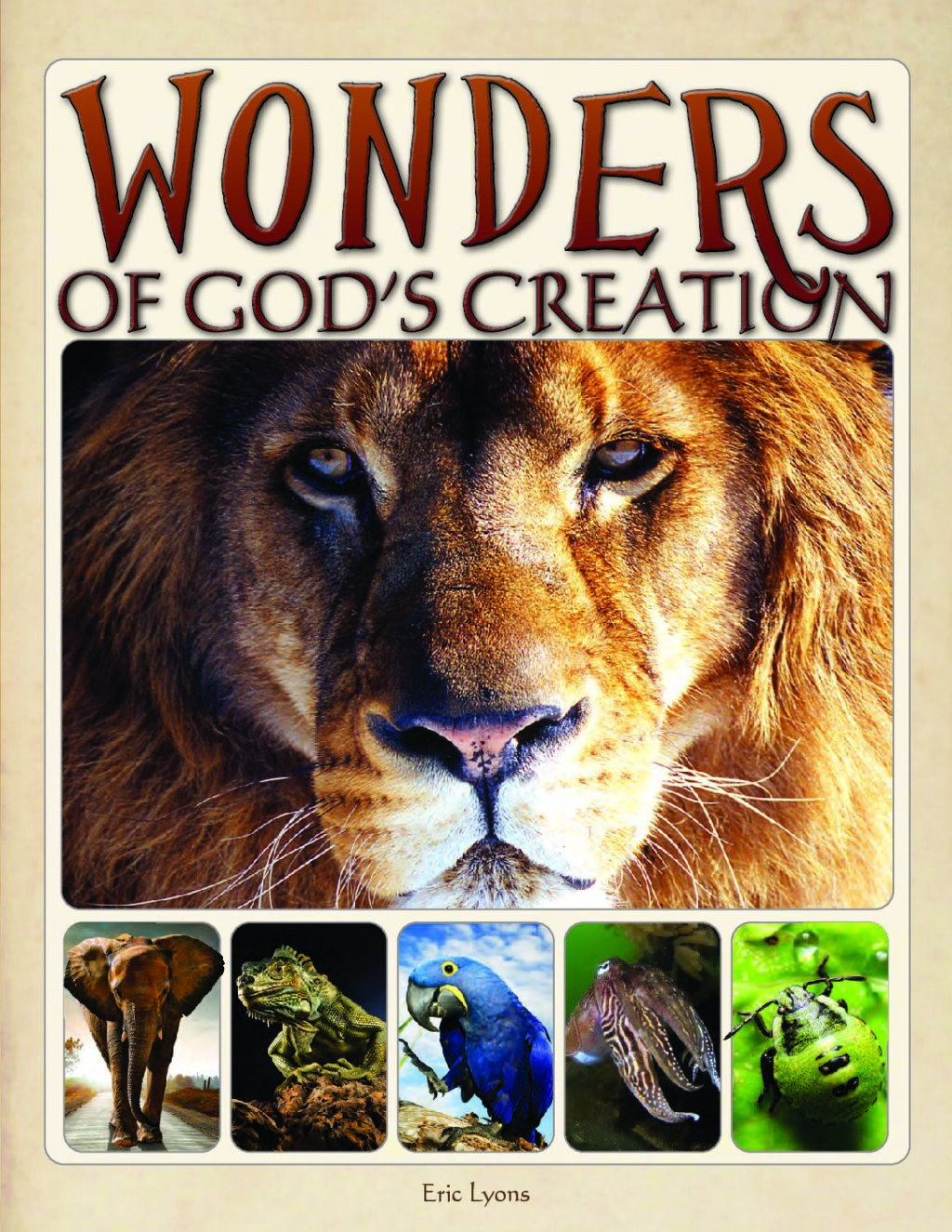 Wonders of God's Creation - Apologetics Press